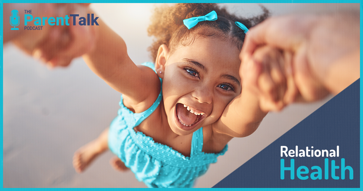 Relational Health - ParentTalk